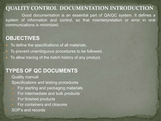 Documentation relating to product development,sop's,cleaning methods ...