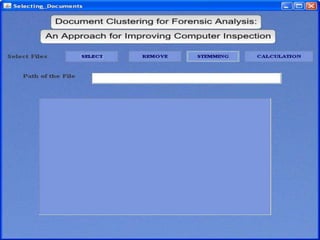 Document clustering for forensic analysis | PPTX | Databases | Computer ...