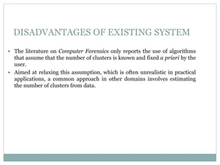 Document clustering for forensic analysis | PPTX | Databases | Computer Software and Applications