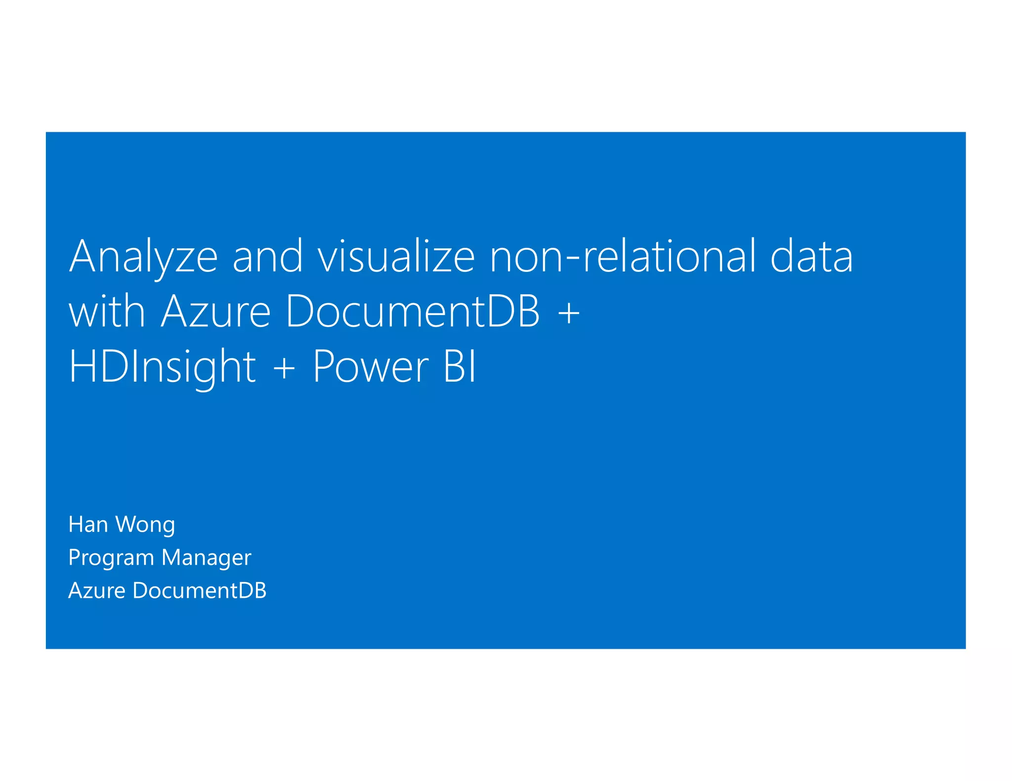 Analyze and visualize non-relational data with DocumentDB + Power BI | PDF | Databases ...
