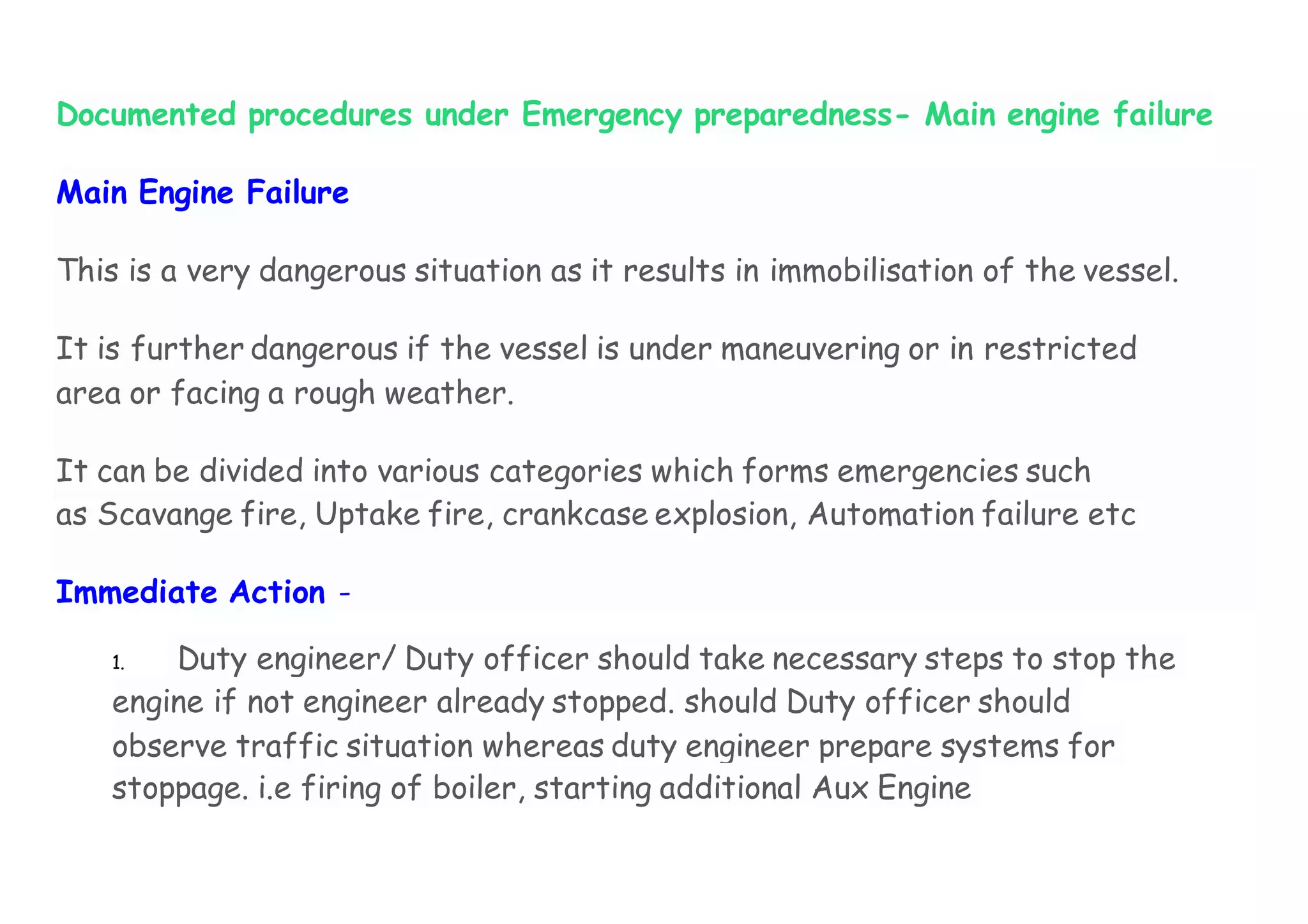 Documented procedures under Emergency preparedness- Main engine failure ...