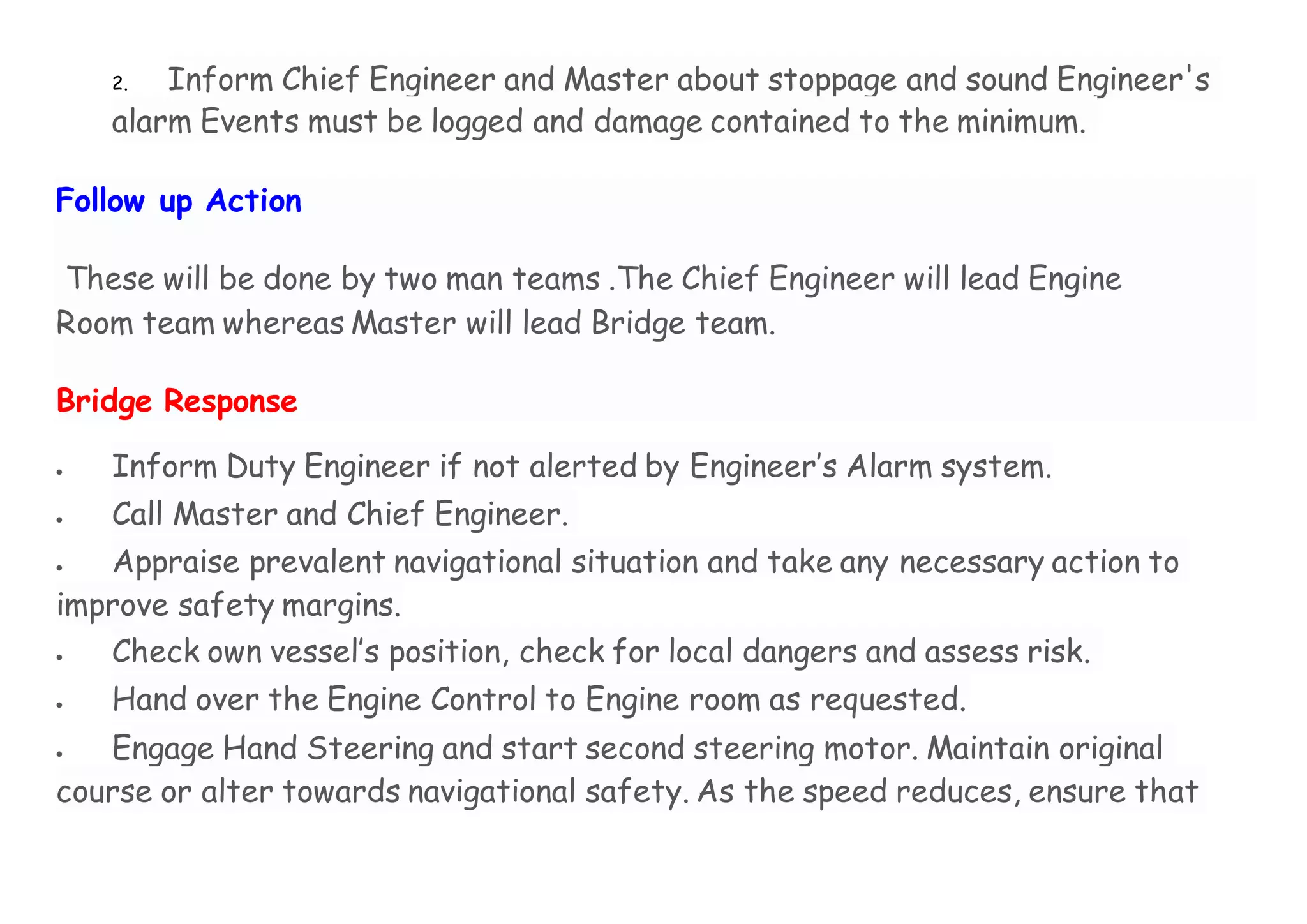 Documented procedures under Emergency preparedness- Main engine failure ...