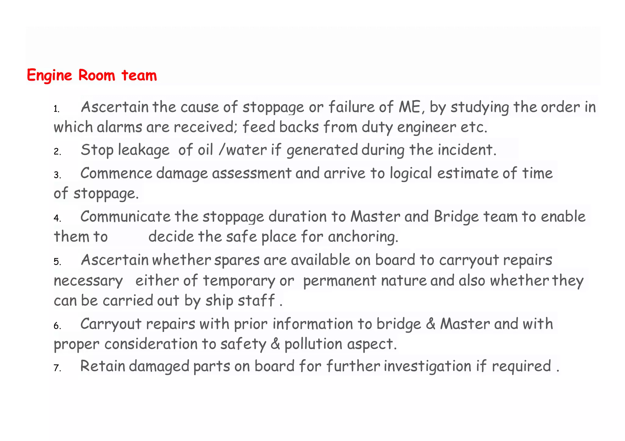 Documented procedures under Emergency preparedness- Main engine failure ...