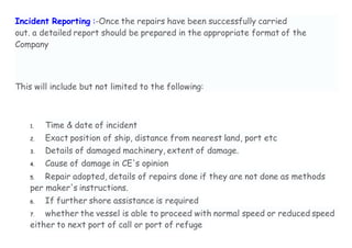 Documented procedures under Emergency preparedness- Main engine failure ...