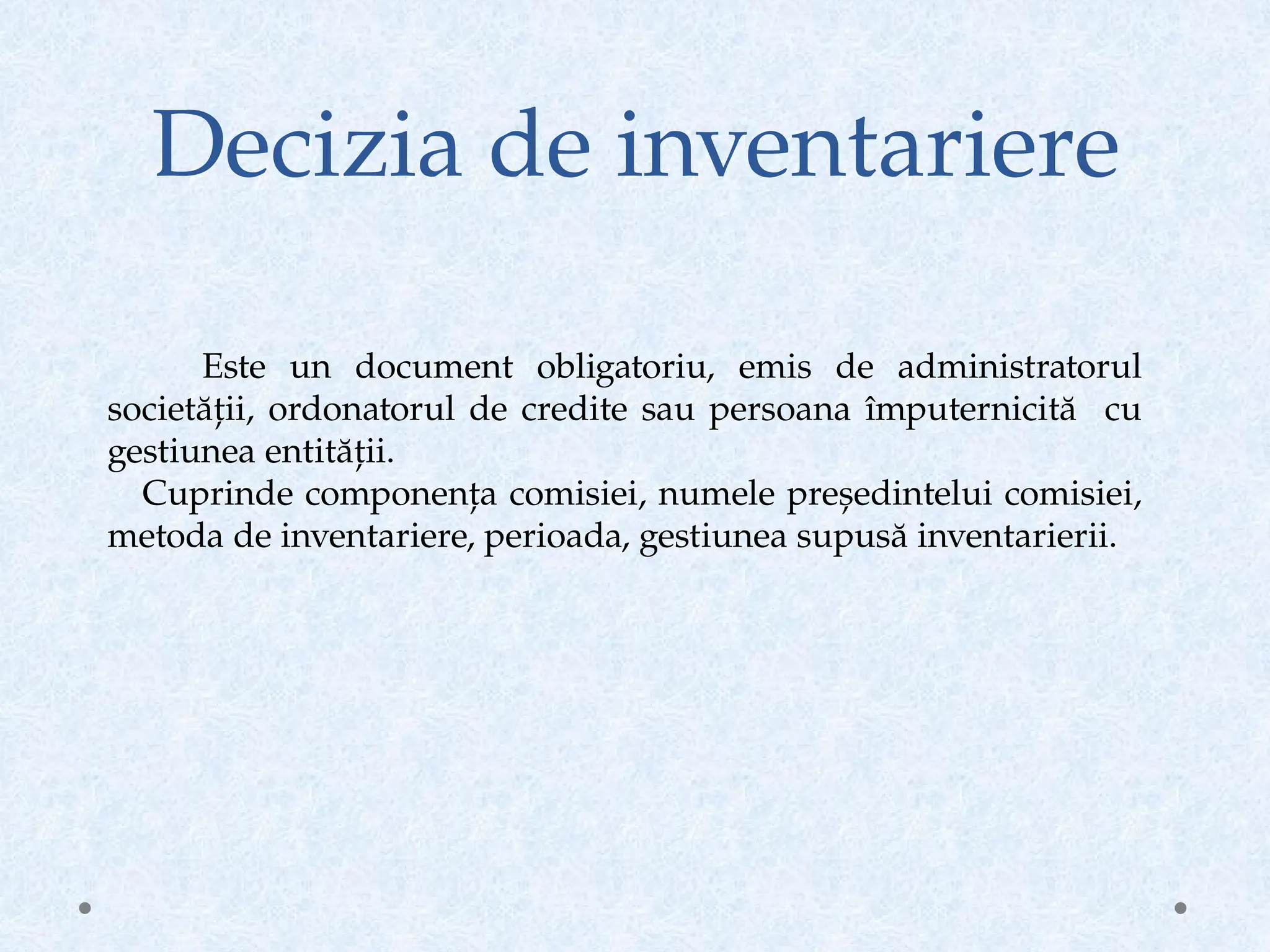 Documente utilizate in inventariere | PPTX