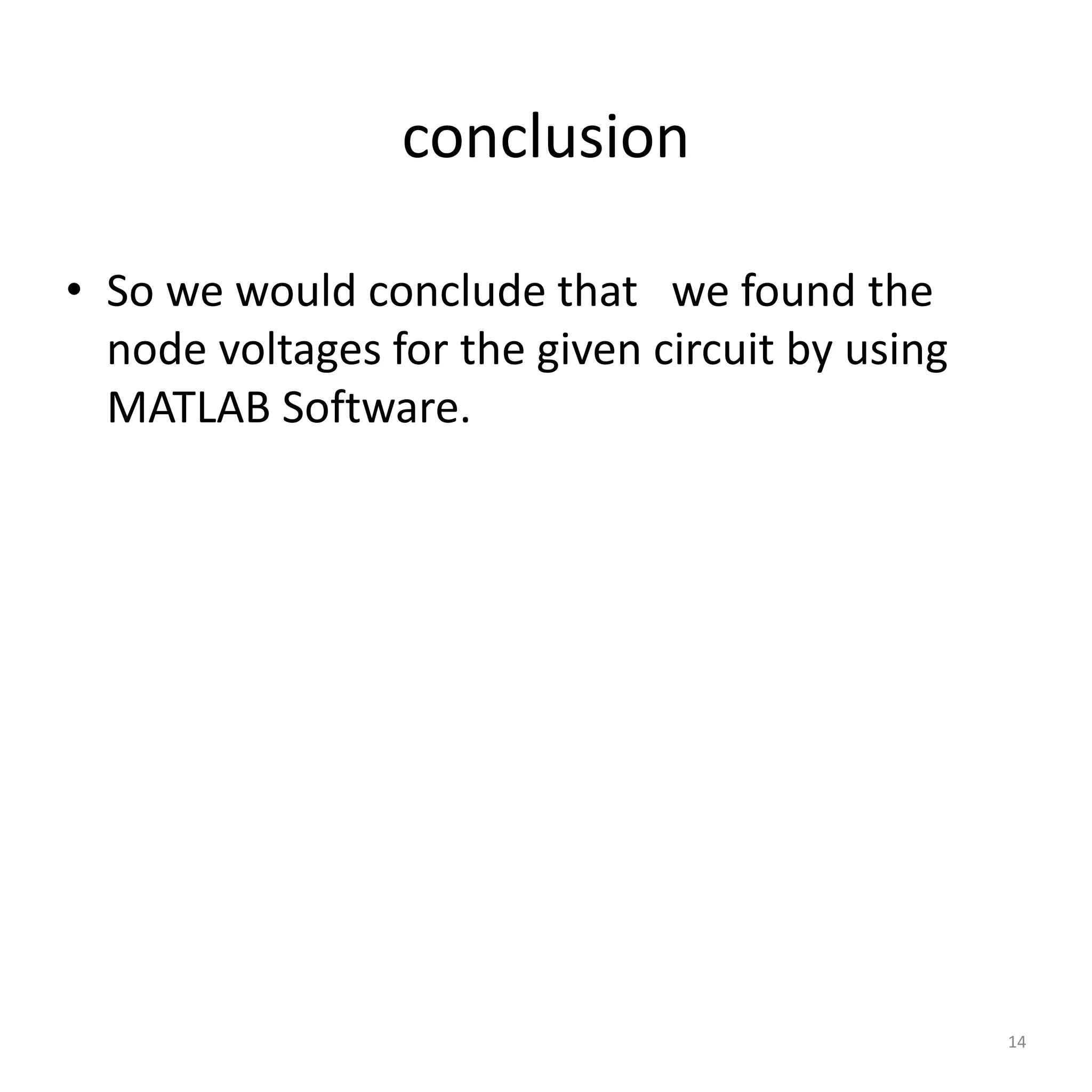 ELECTRICAL CIRCUIT ANALYSIS PROBLEM SOLUTION IN MATLAB | PPTX