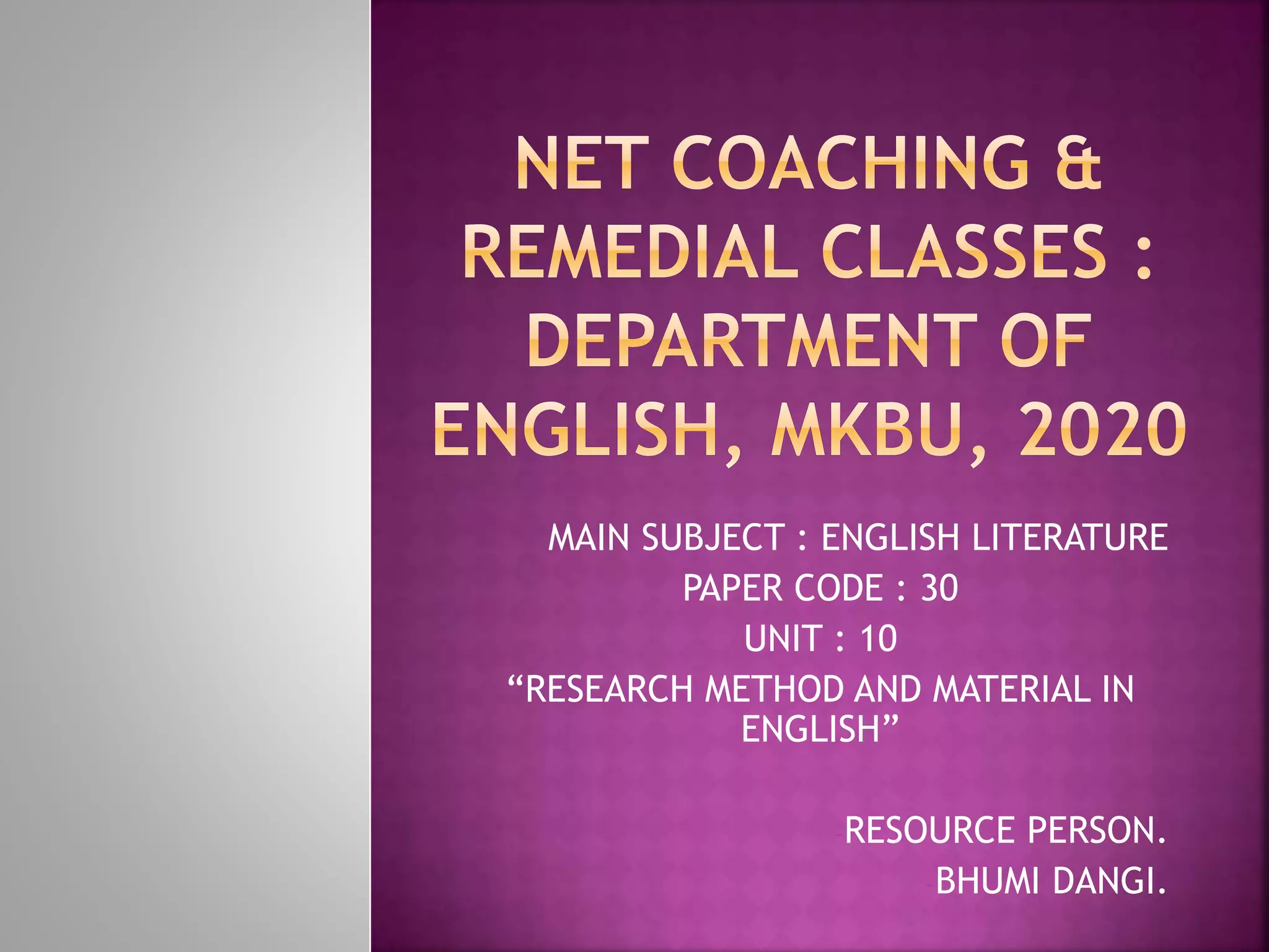 NET COACHING:DEPARTMENT OF ENGLISH, MKBU 2020. | PPTX