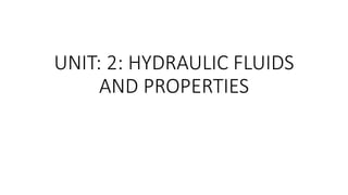 hydraulics fluids and properties chapter | PPTX