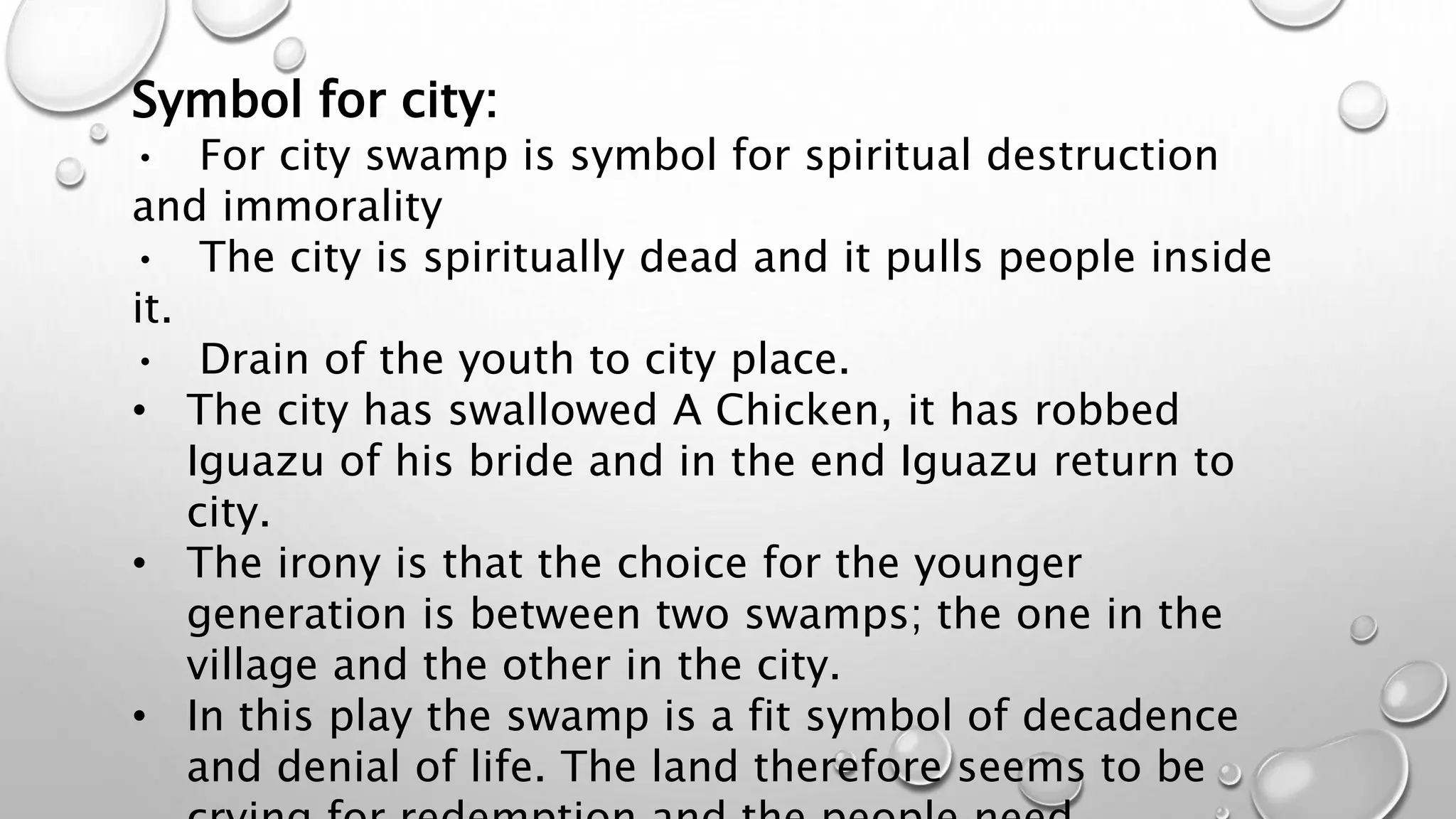 Symbolism in The Swamp Dwellers | PPTX