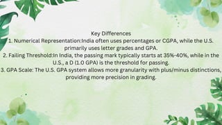 GRADING SYSTEM OF US AND INDIA AS COMPARISON | PDF