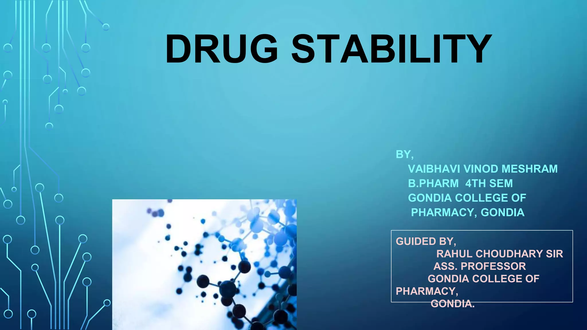 DRUG STABILITY | PPTX