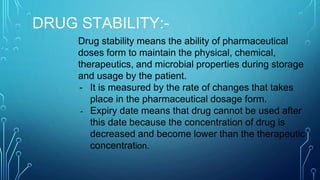 DRUG STABILITY | PPTX