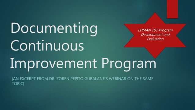 Documenting Continuous Improvement Program.pptx