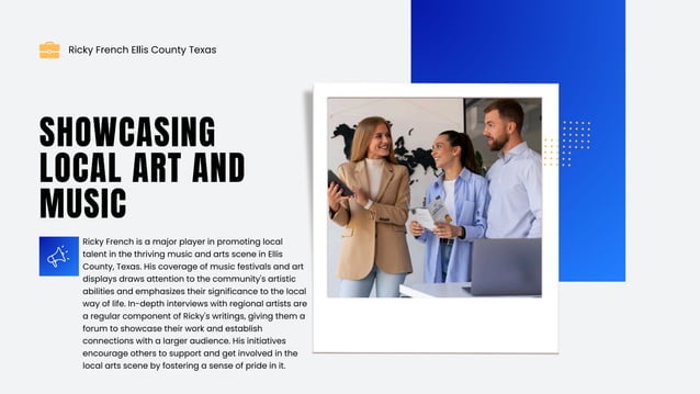 Ricky French Ellis County Texas: Documenting Local Festivities | PPT