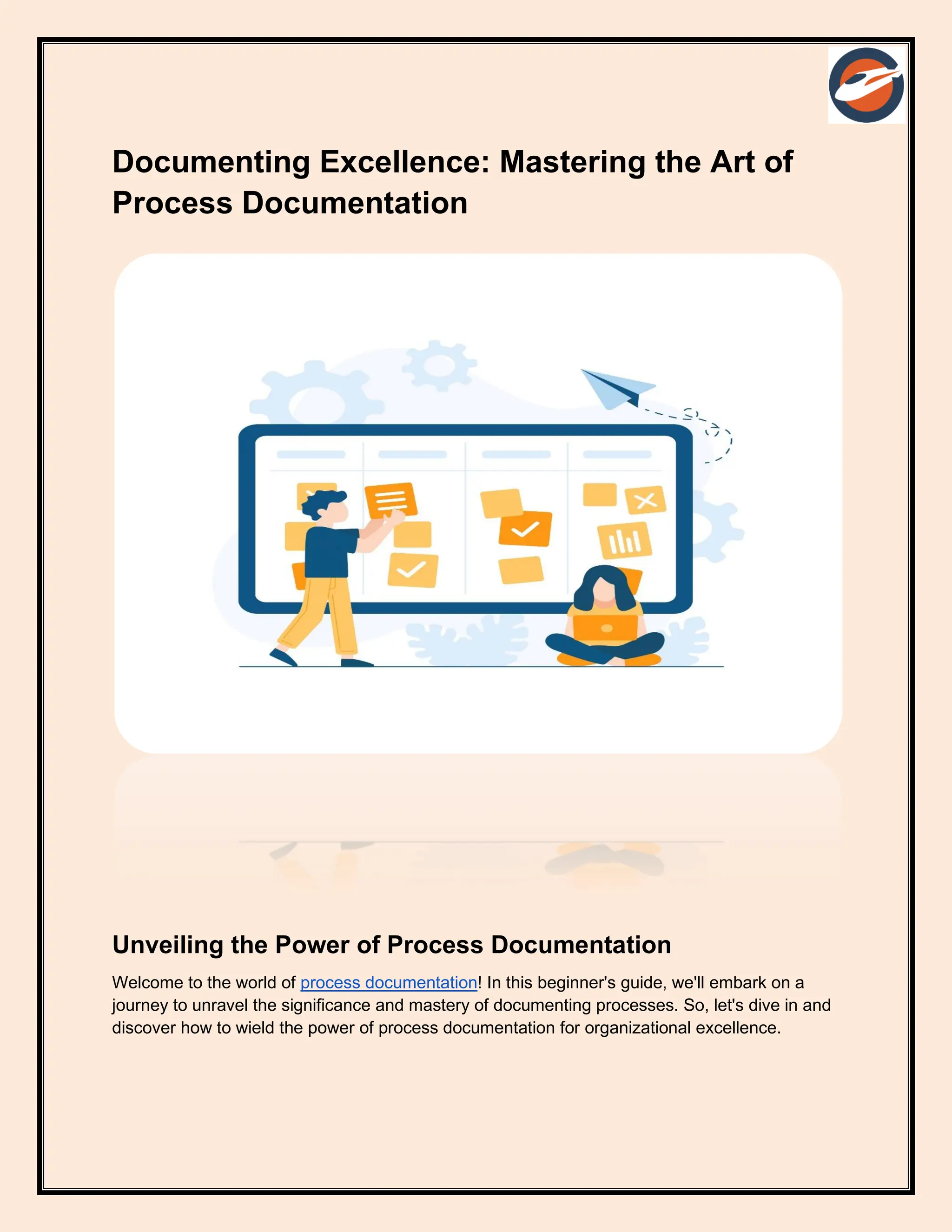 Documenting Excellence_ Mastering the Art of Process Documentation.pdf