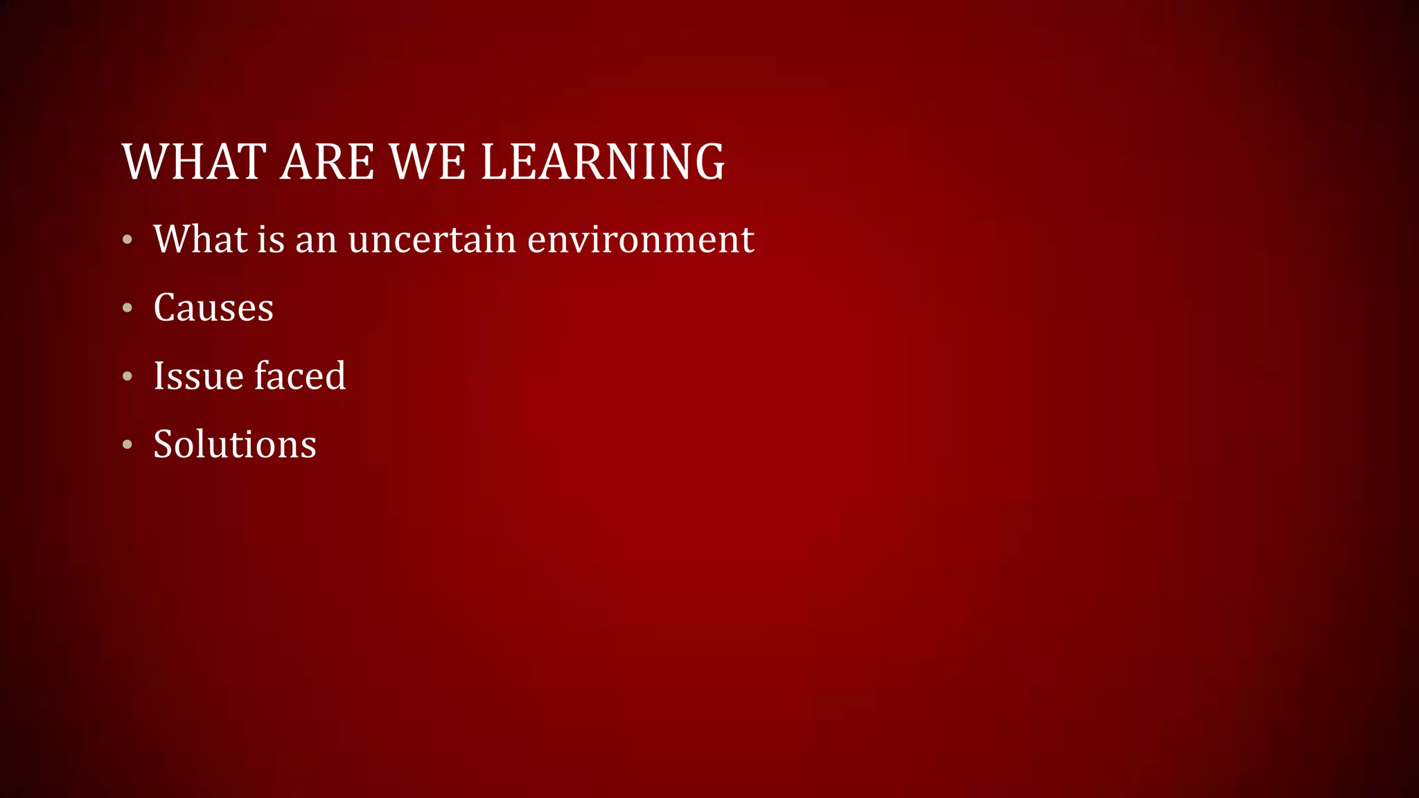 Documenting in an uncertain environment | PPT