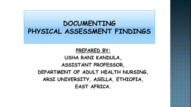 Documenting physical assessment findings | PPTX