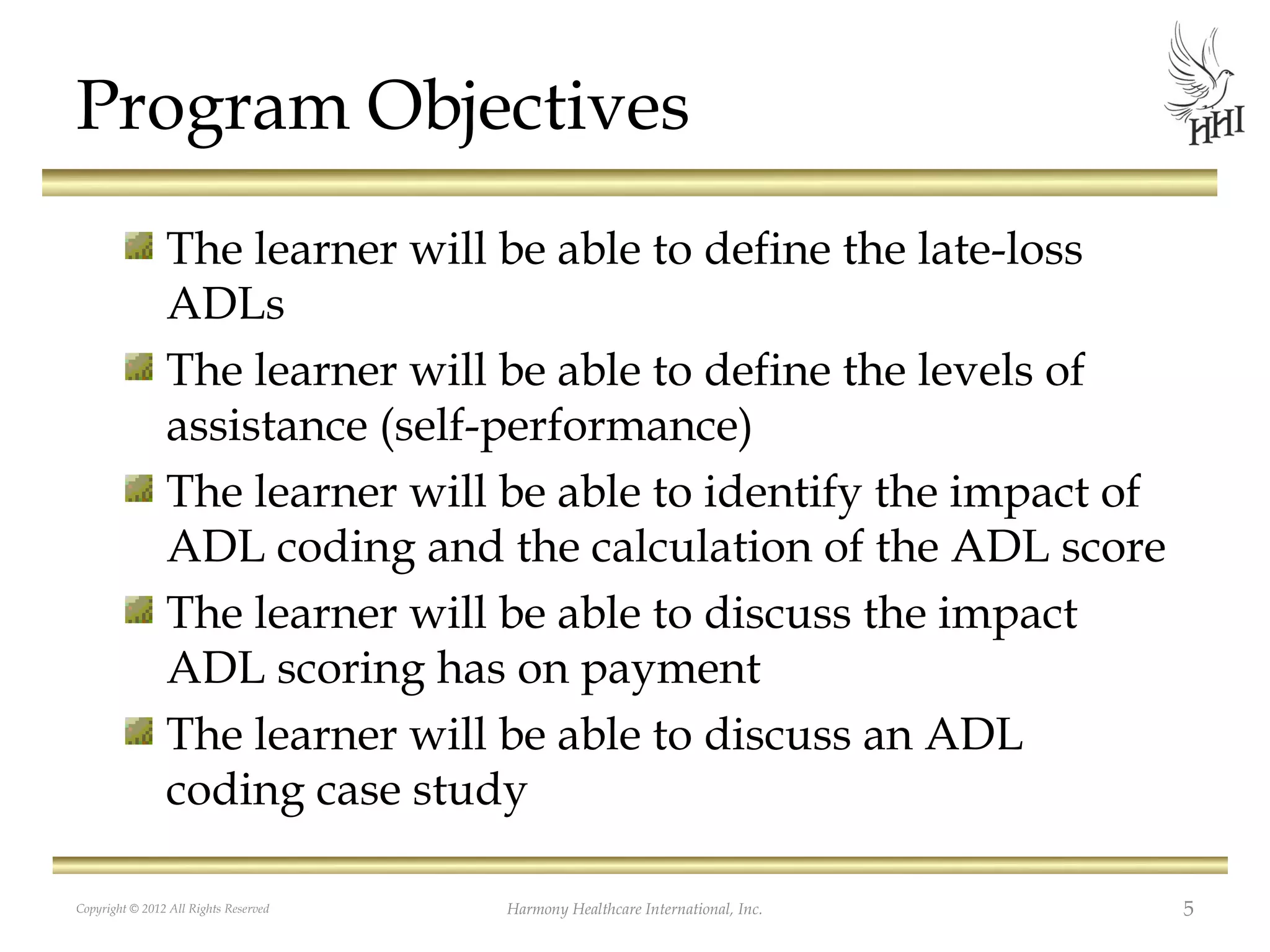Documenting the Care you Provide ADL Accuracy | PPT