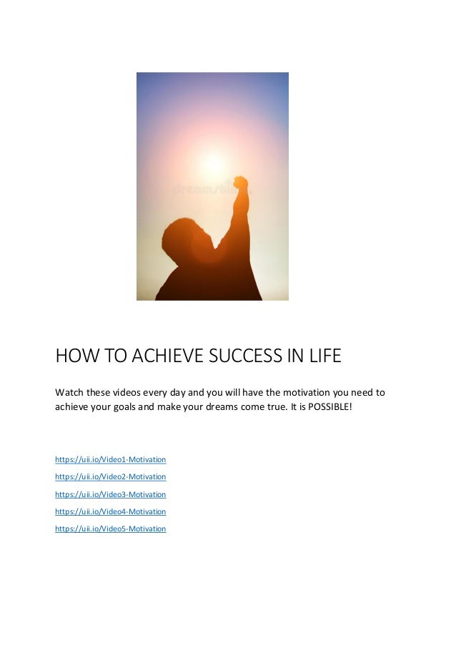 ACHIEVE SUCCES IN LIFE | PDF