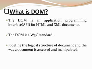 Document object model(dom) | PPTX