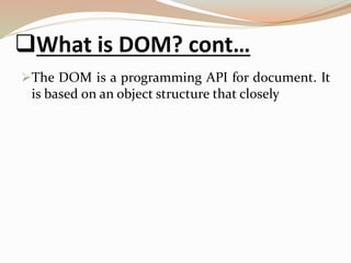 Document object model(dom) | PPTX