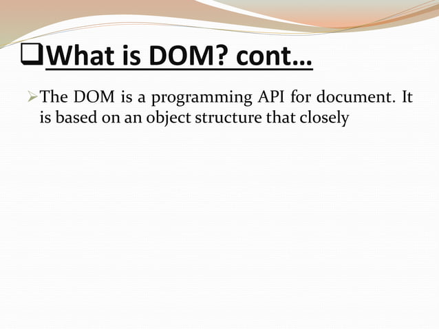 Document object model(dom) | PPTX