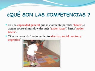 Documento no.10 Desarrollo infantil y competencias para la primera infancia | PPT