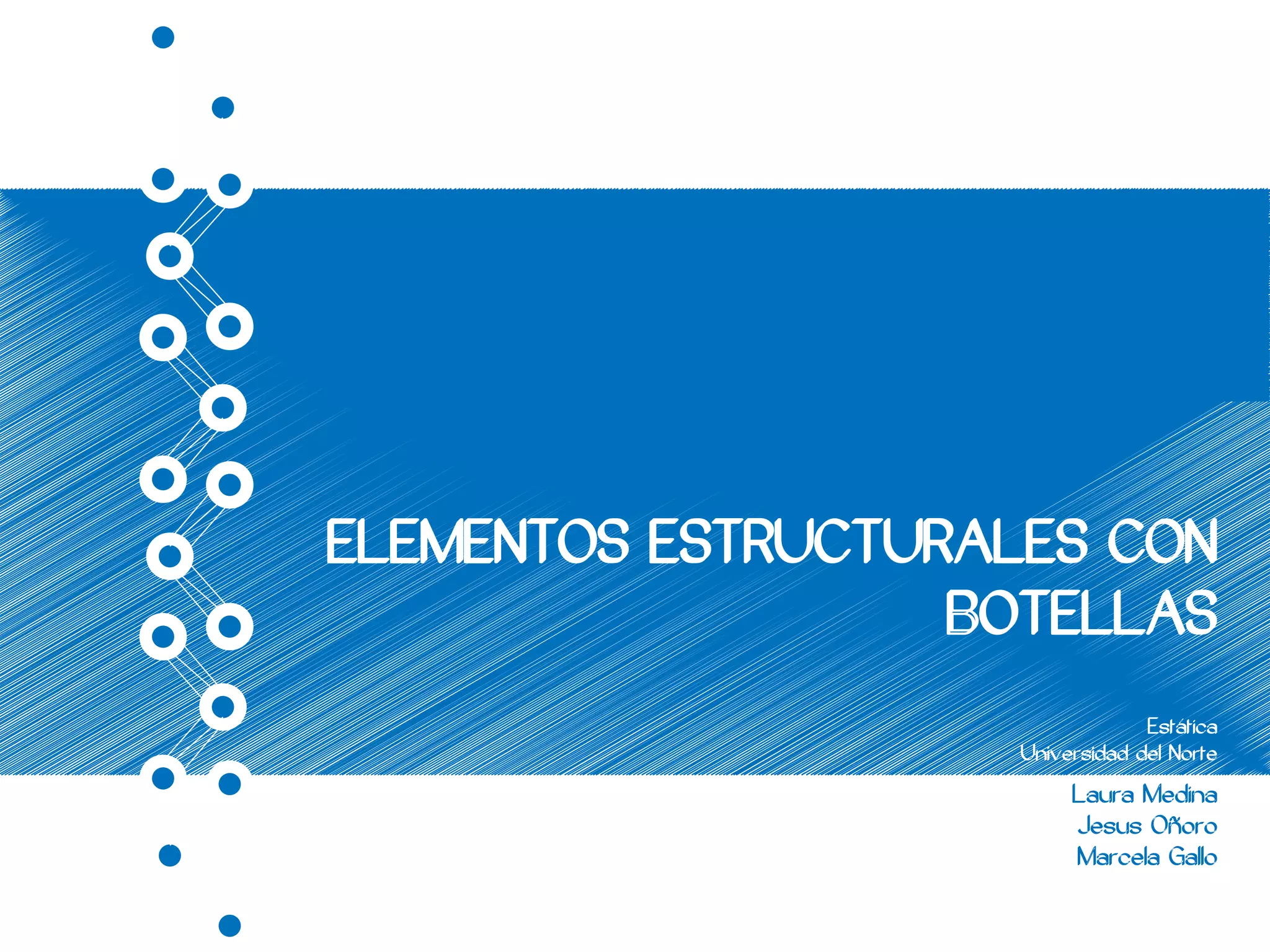 Elementos estructurales con Botellas PET | PPT