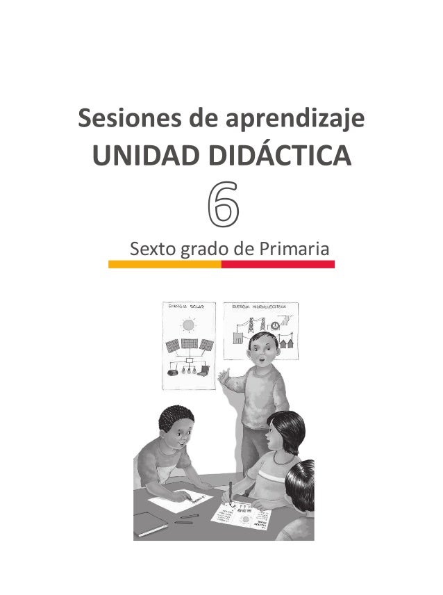 Sexta Unidad Sexto Grado 2015