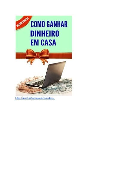 Como Ganhar Dinheiro Assistindo Videos Pdf