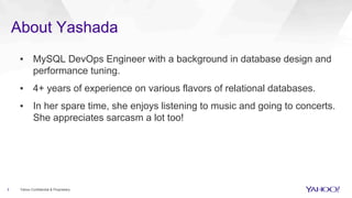 Yahoo: Experiences with Percona Cluster | PPT