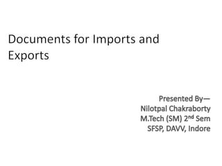 Documents for imports and exports | PPTX
