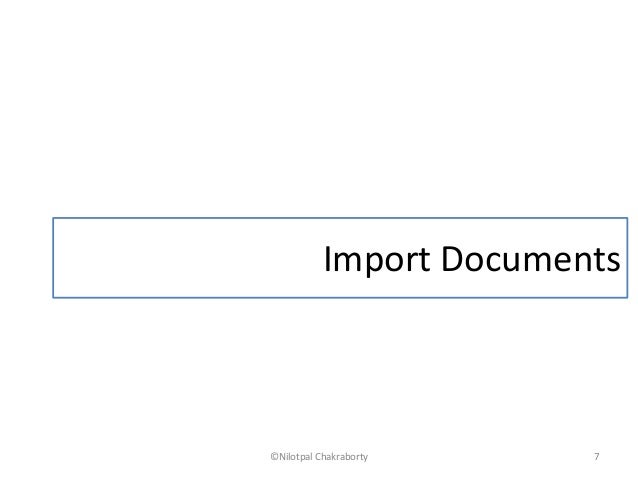Documents for imports and exports