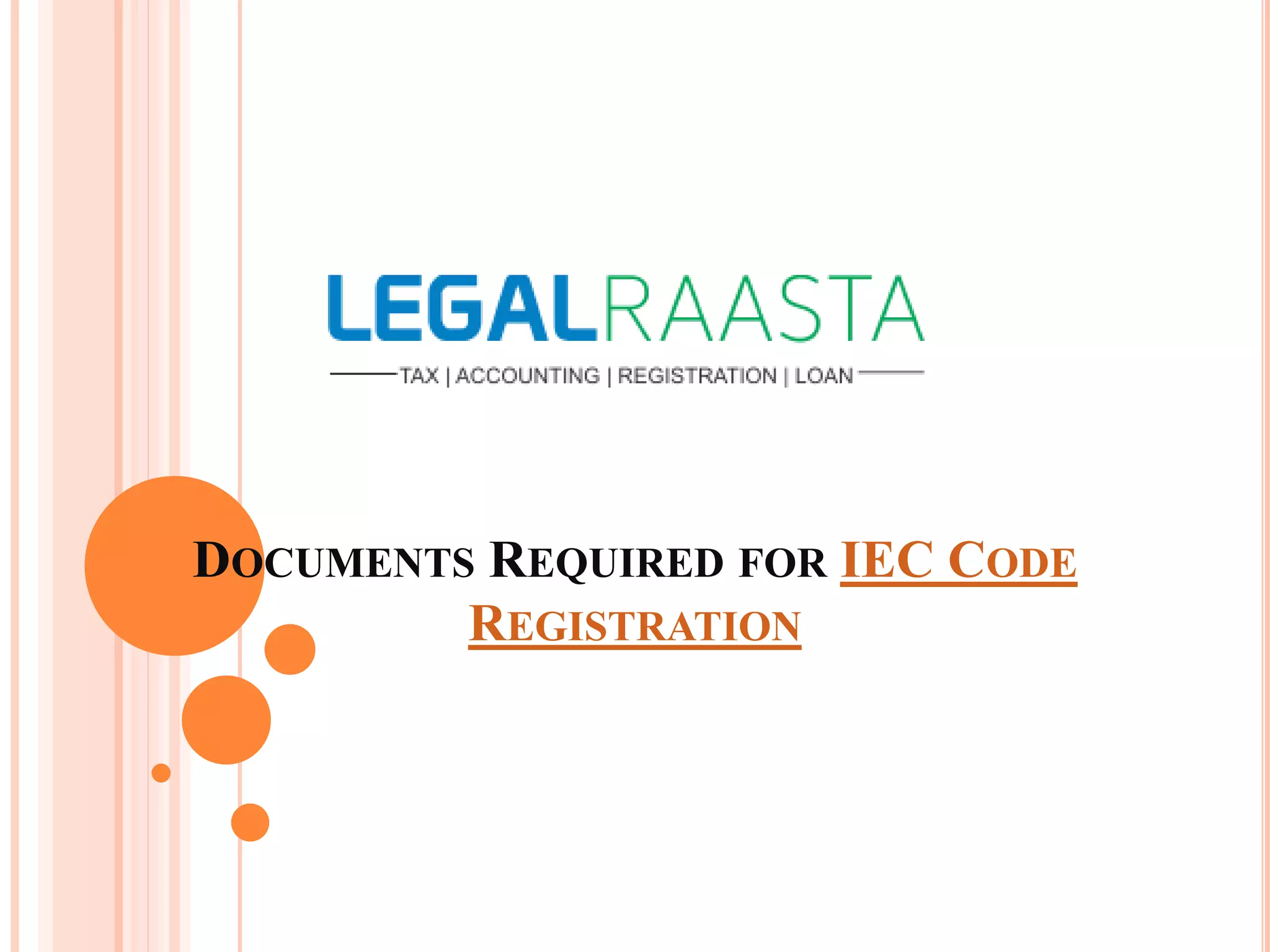 Documents Required for IEC Code Registration | Legalraasta | PPTX