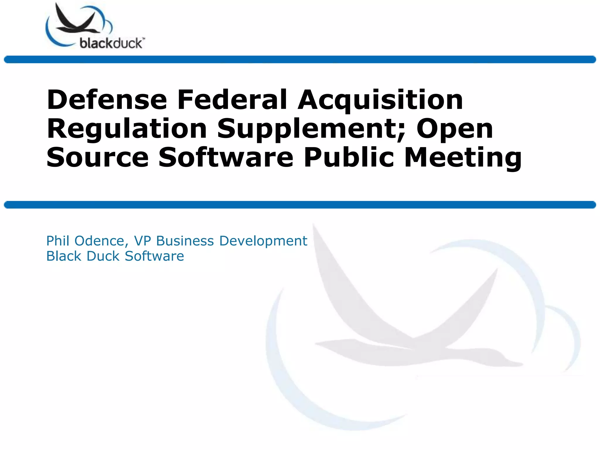 Defense Federal Acquisition Regulation Supplement; Open Source Software ...