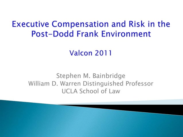 Dodd Frank Executive Comp Valcon | PPTX | Financial Regulation | Economy