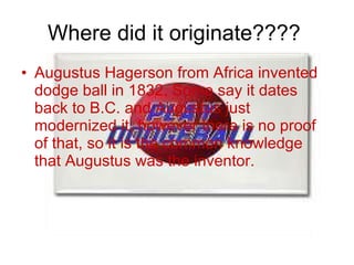 Dodge ball | PPT