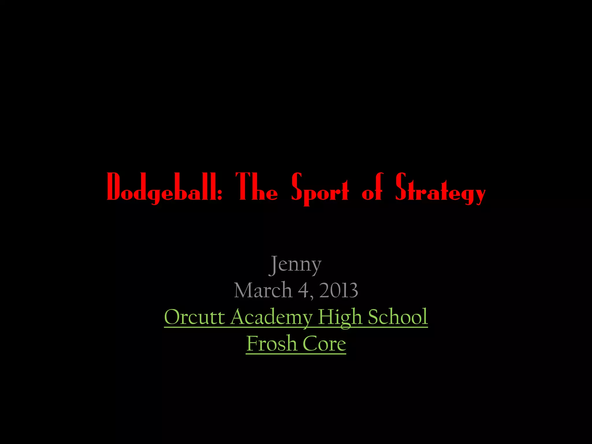 Dodgeball the sport of strategy | PDF