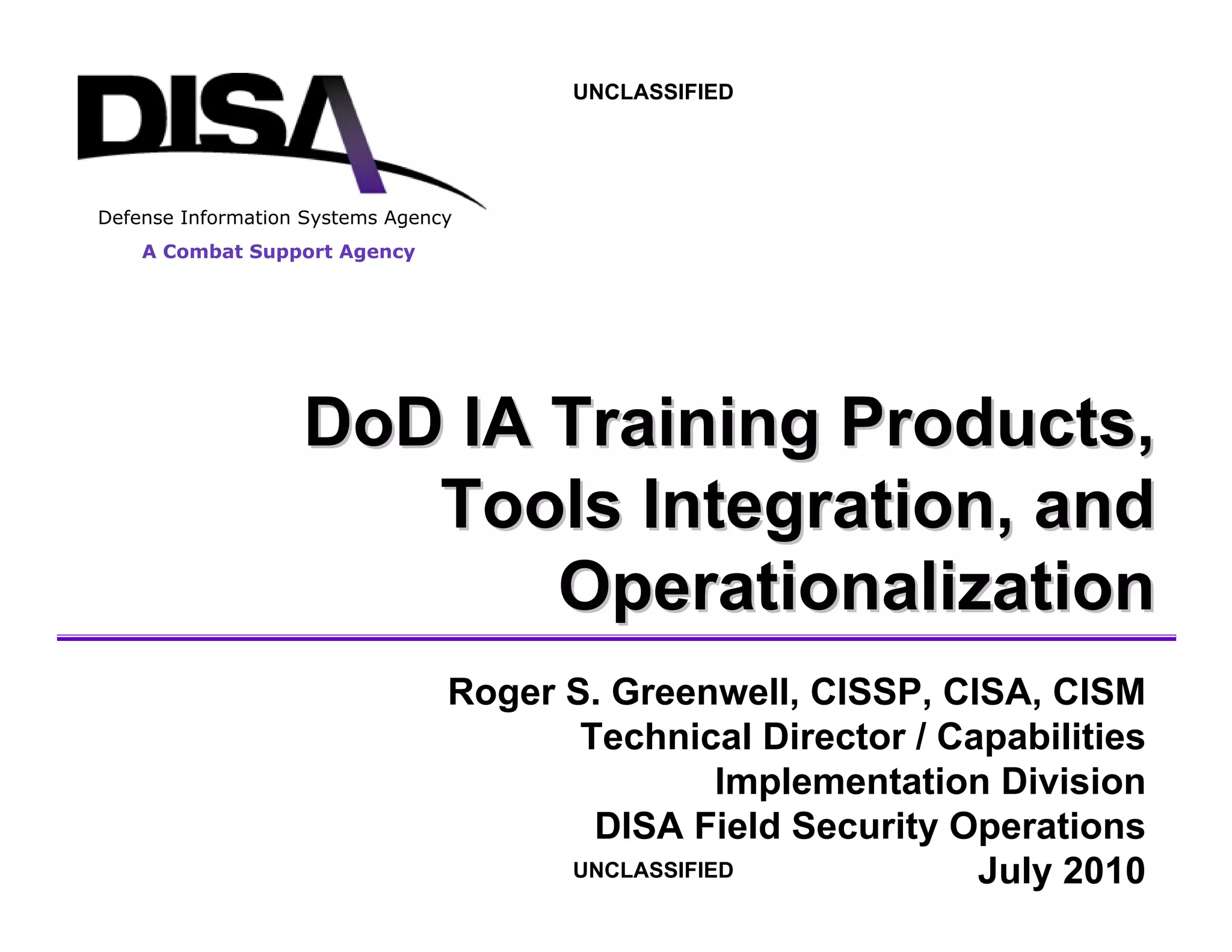 DoD IA Training Products, Tools Integration, and Operationalization | PPT