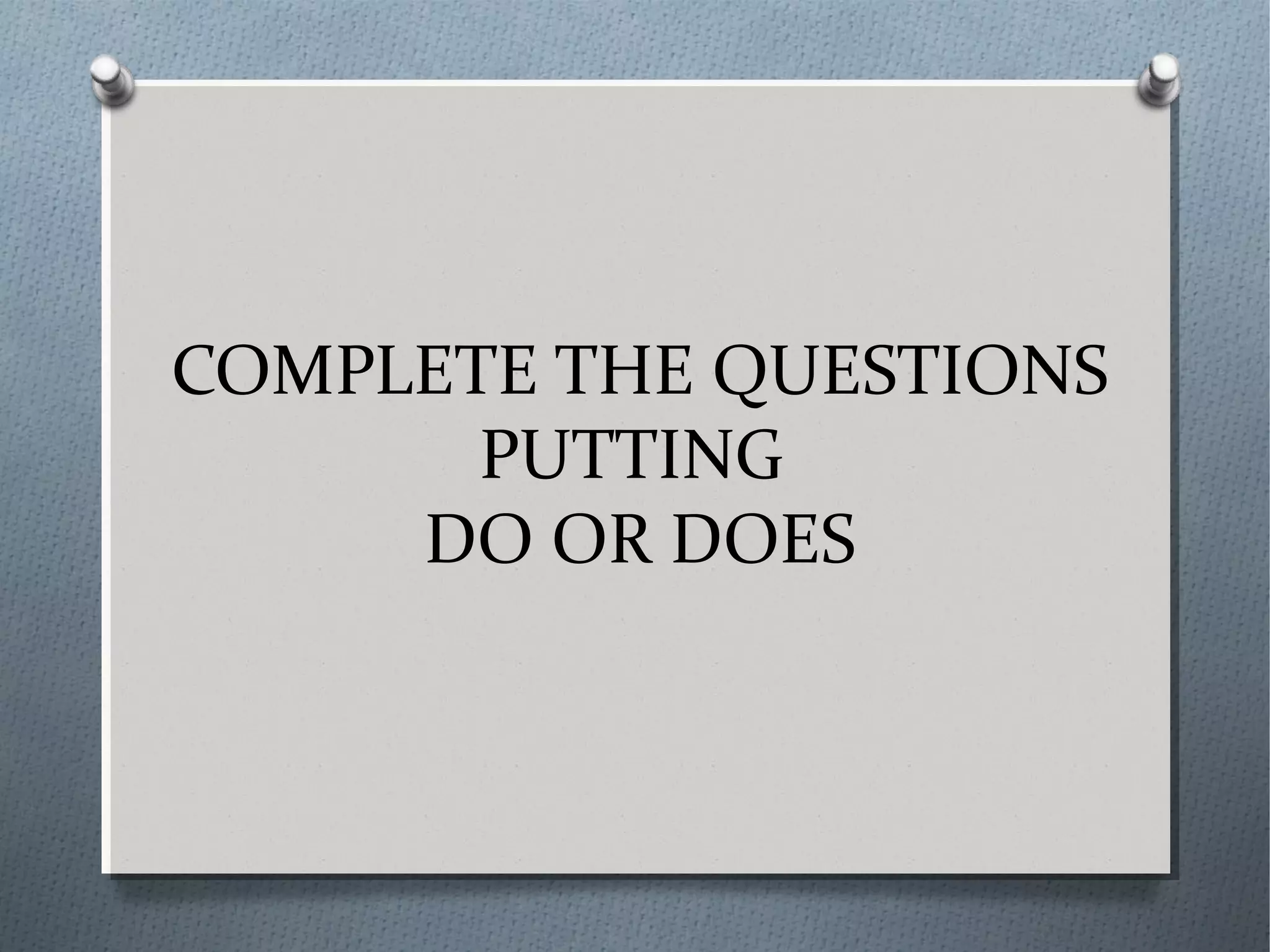 Verb to Be or DO | PPT