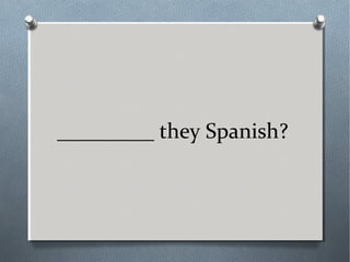 Verb to Be or DO | PPT