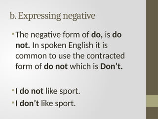 ENGLISH GRAMMAR (AUXILIARY VERB- DO, DOES, DID) | PPT