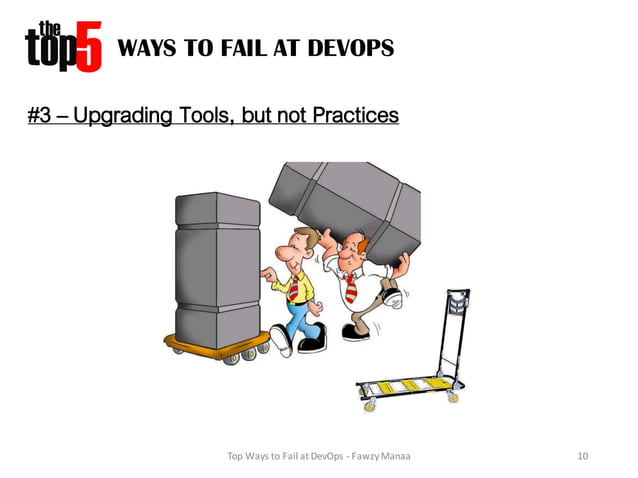 Top 5 Ways to Fail at DevOps | PPT