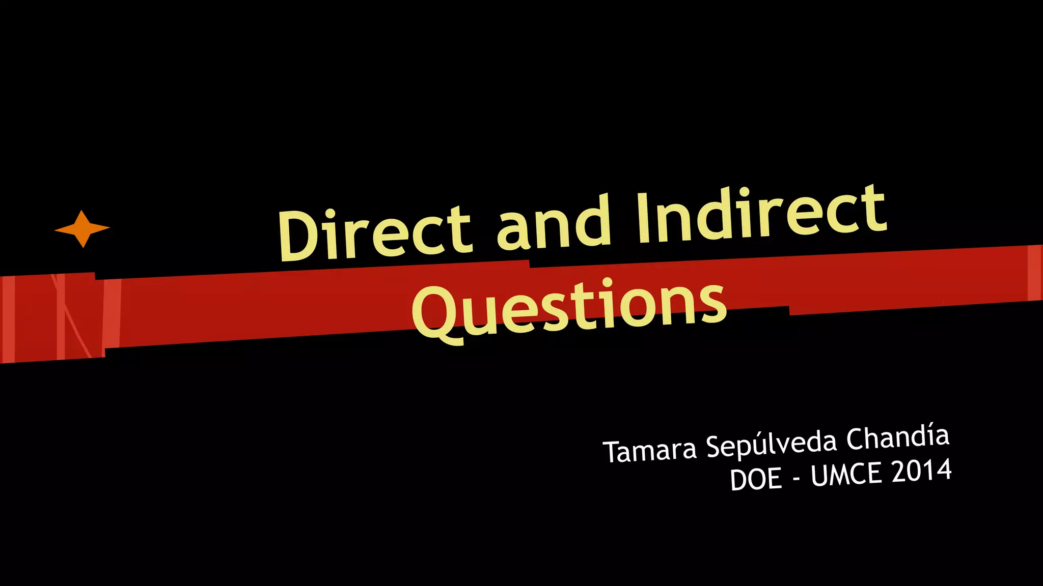 Direct and Indirect questions | PPT