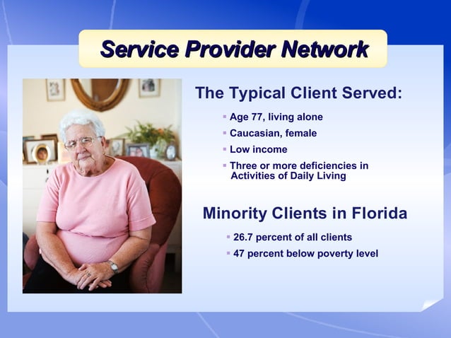 Florida Department of Elder Affairs Overview | PPT | Eldercare | Family ...