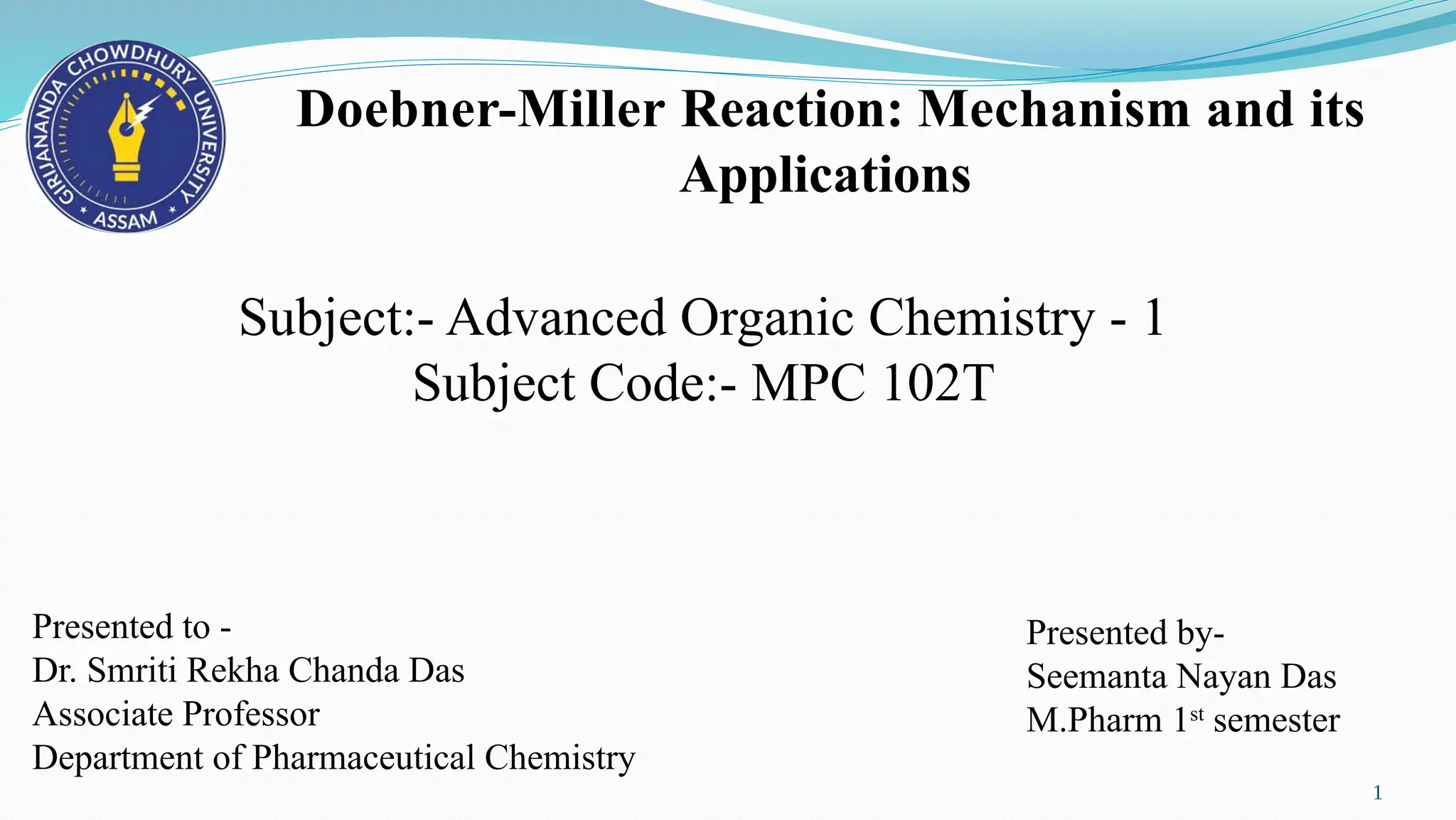 Doebner-Miller reaction and applications | PPTX