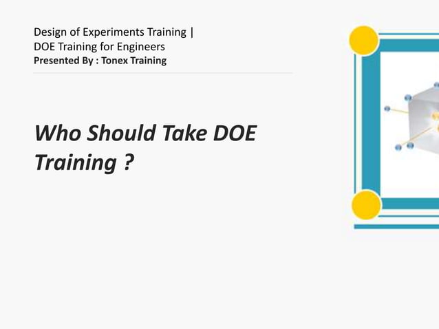 DOE, Design Of Experiments, DoE Training, Learn How To Use DoE, Taguchi ...