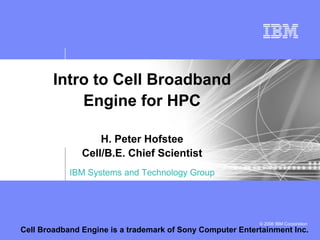 Intro to Cell Broadband Engine for HPC | PDF