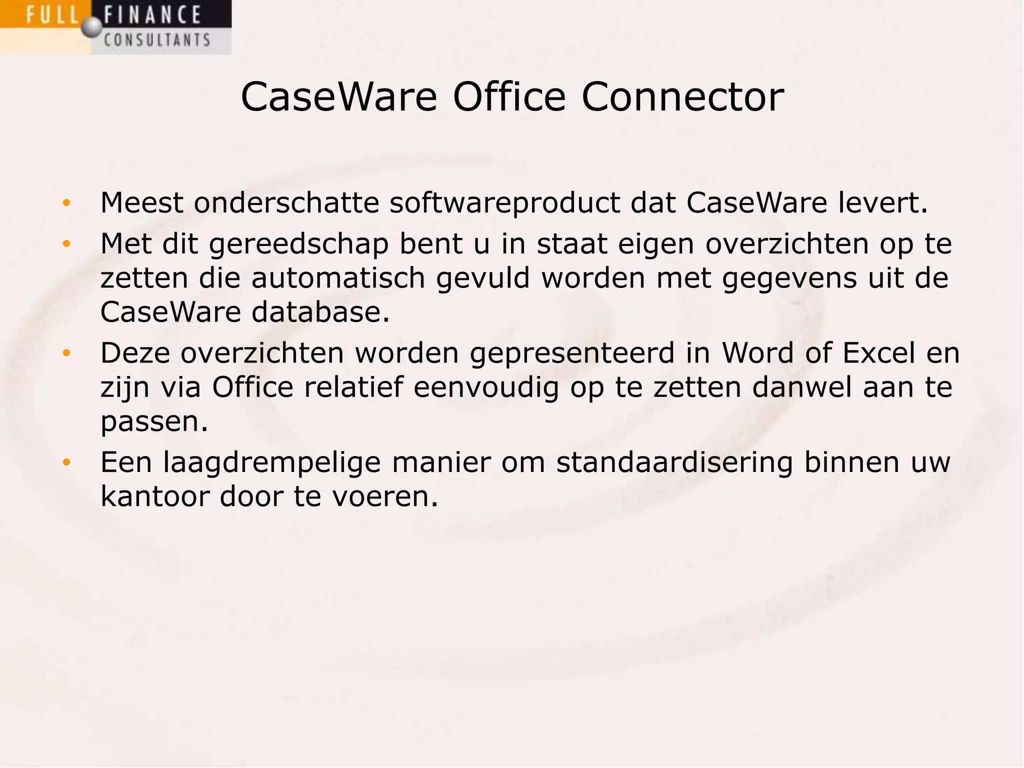 Doe meer met CaseWare | PPTX