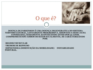 Doença de parkinson | PPT
